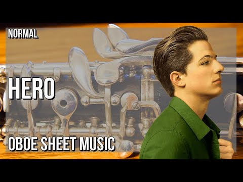 Oboe Sheet Music: How to play Hero by Charlie Puth - YouTube