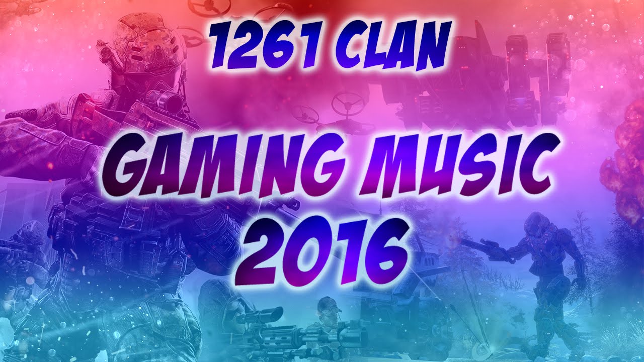 1 Hour | Best Gaming Music Mix 2016 - YouTube