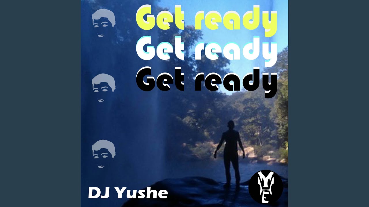 Get Ready (original mix) - YouTube