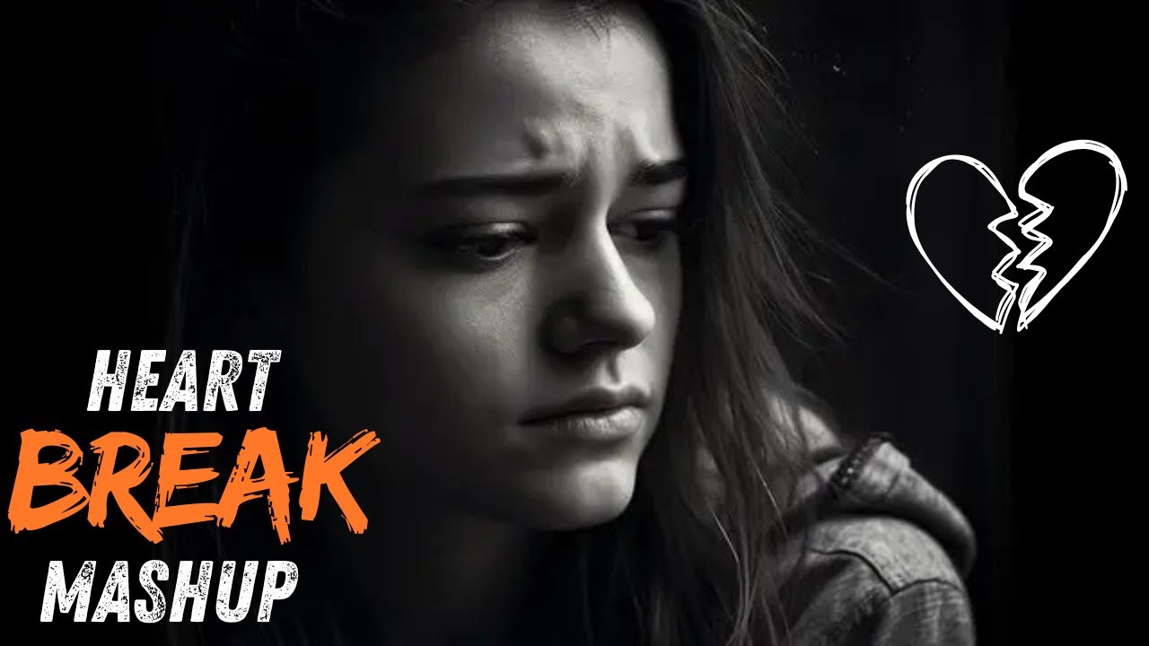 Emotional Hindi Sad Songs Mashup for a HEARTBREAKING Night - YouTube Music