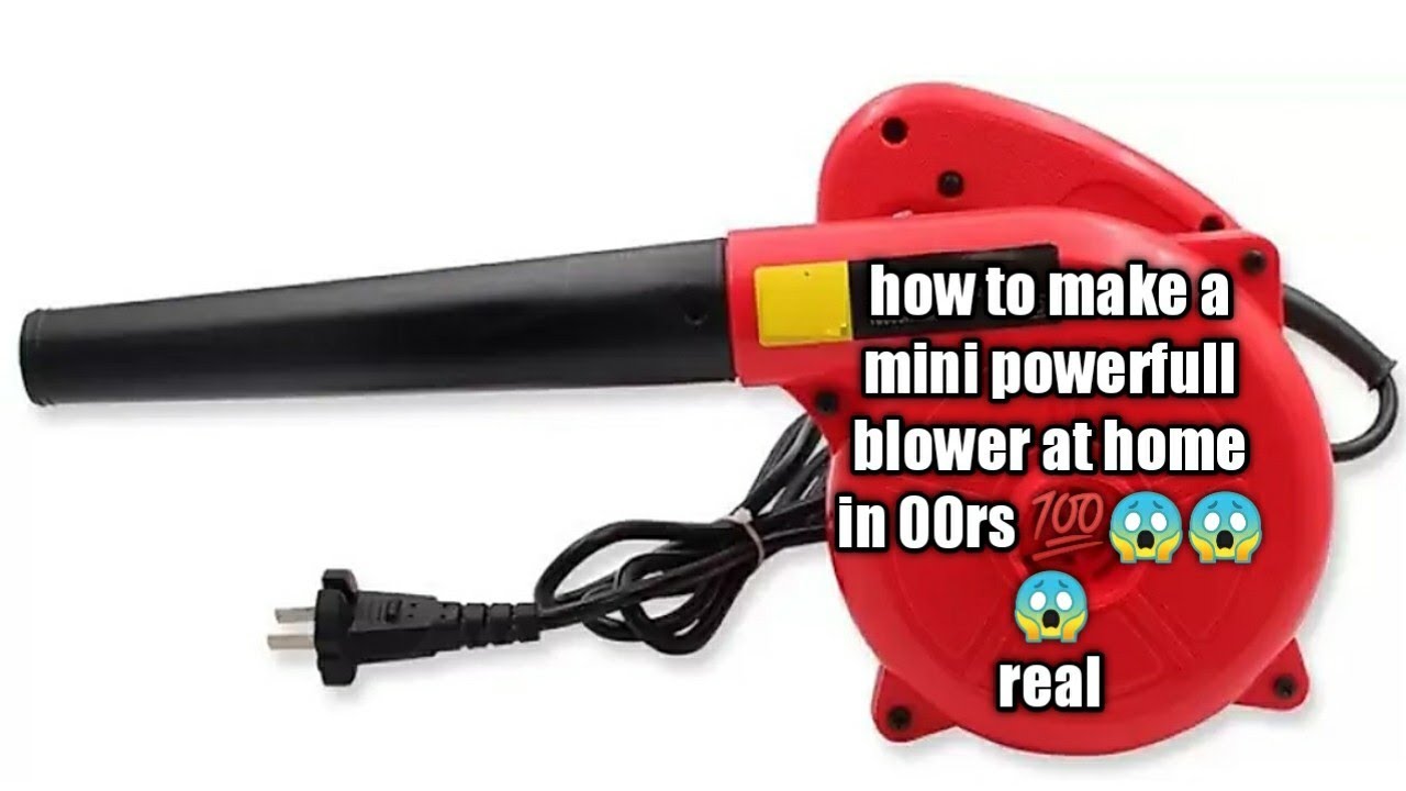 how to make a mini powerfull blower at home in 00rs 💯😱😱😱real - YouTube