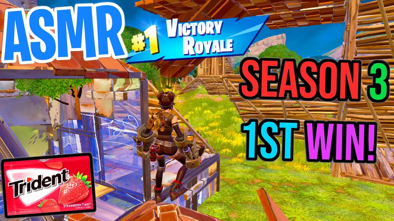 ASMR Gaming 😴 Fortnite Season 3 First Win! Relaxing Gum Chewing 🎮🎧 ...