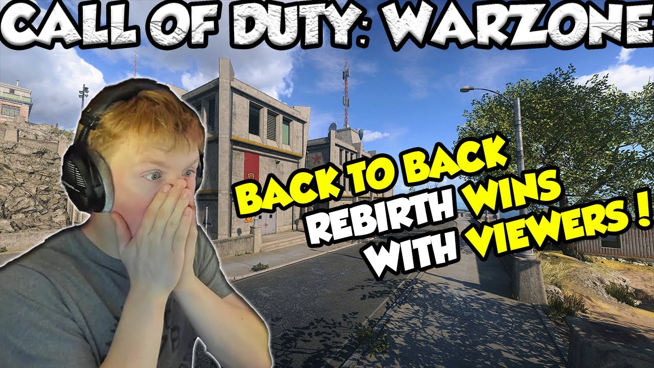 BACK TO BACK REBIRTH WINS WITH VIEWERS! - Call of Duty: Warzone ...