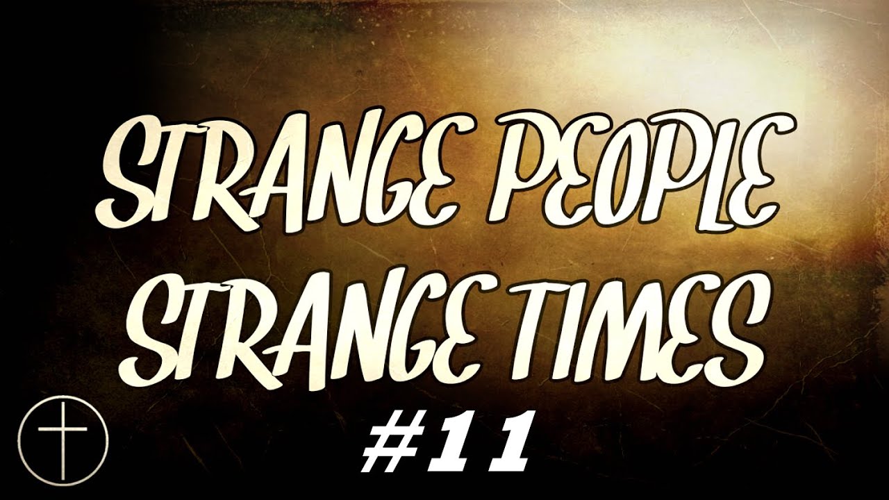 Charlie and Erik - Strange People, Strange Times #11 - 1 Peter Review ...