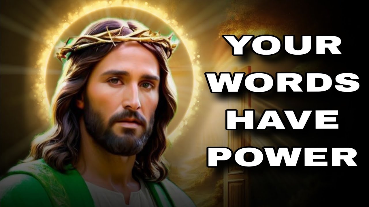 Your Words Have Power | God Says | God Message - YouTube