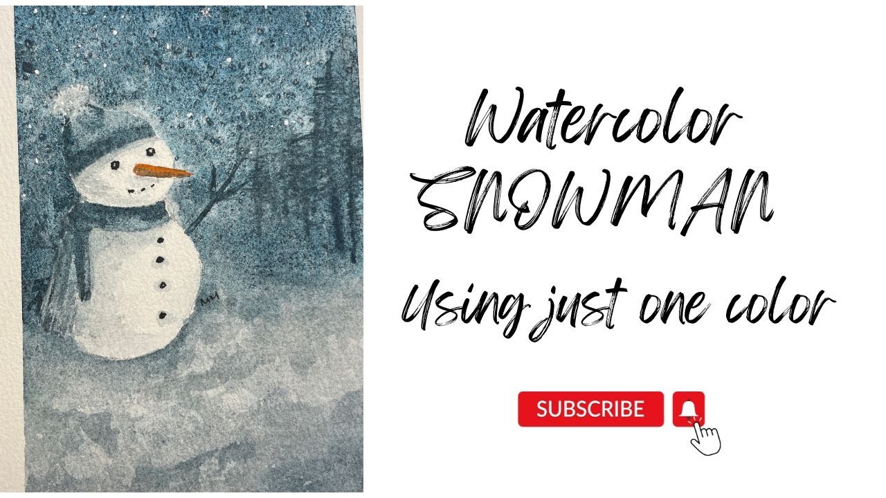 Watercolor Snowman using only one color - YouTube