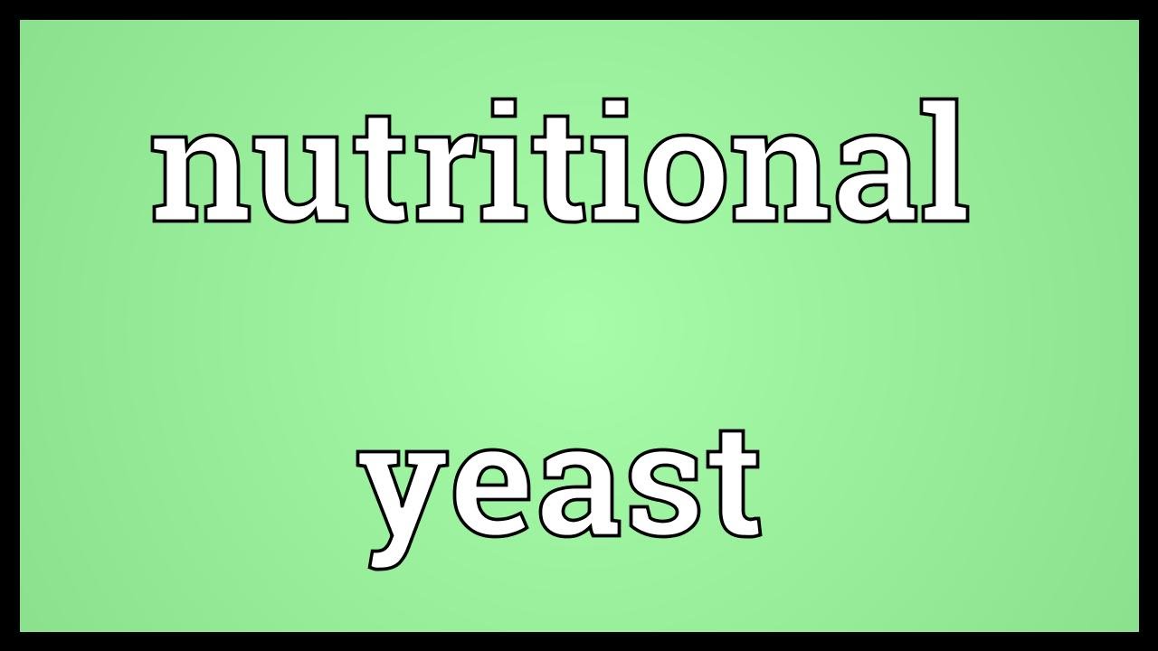 Nutritional yeast Meaning - YouTube