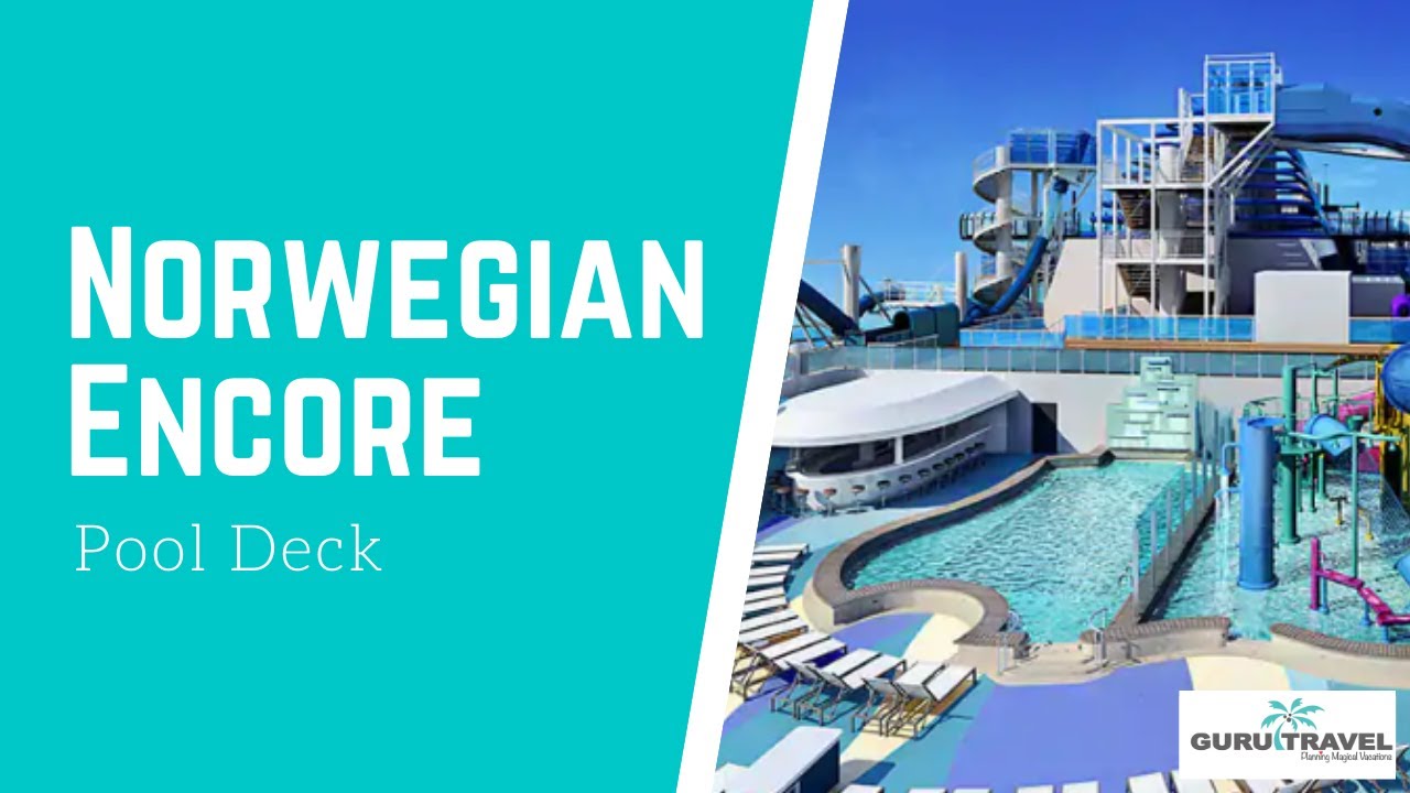 Norwegian Encore Pool Deck - YouTube