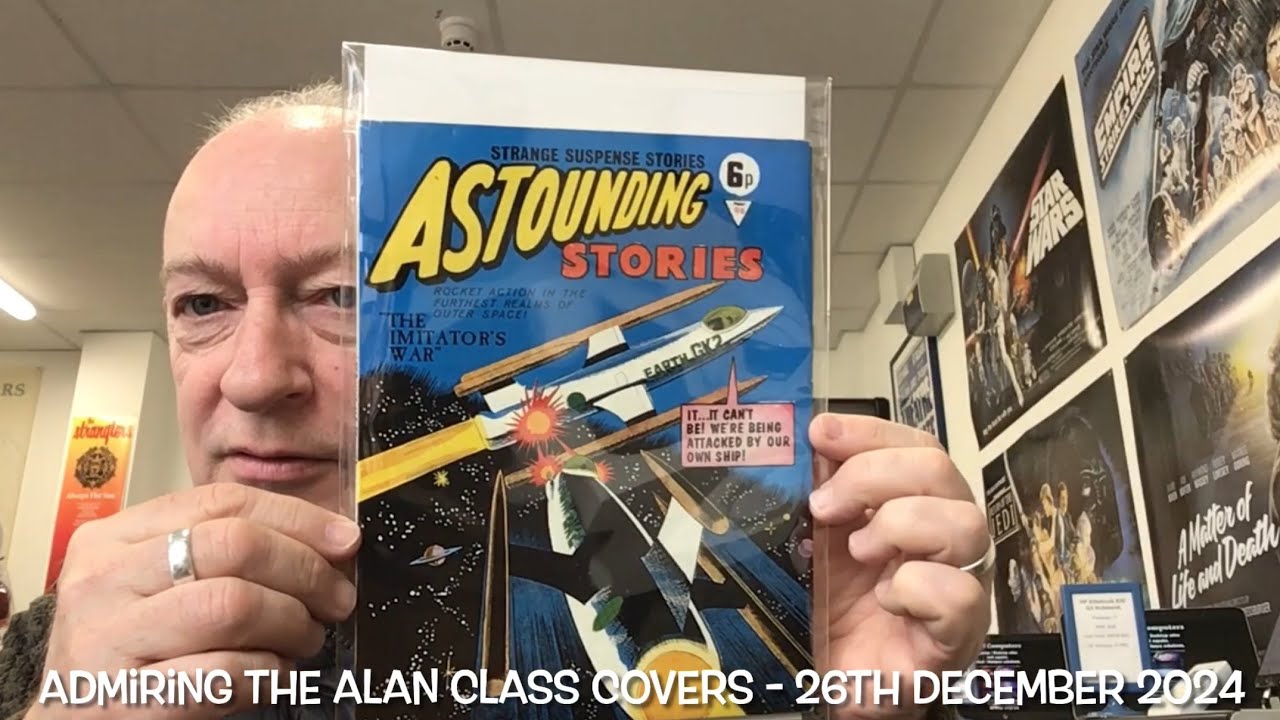Admiring the Alan Class Covers - 26th December 2024 - YouTube