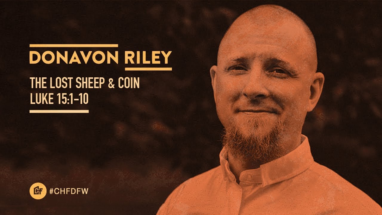 Donavon Riley | The Lost Sheep & Coin - YouTube