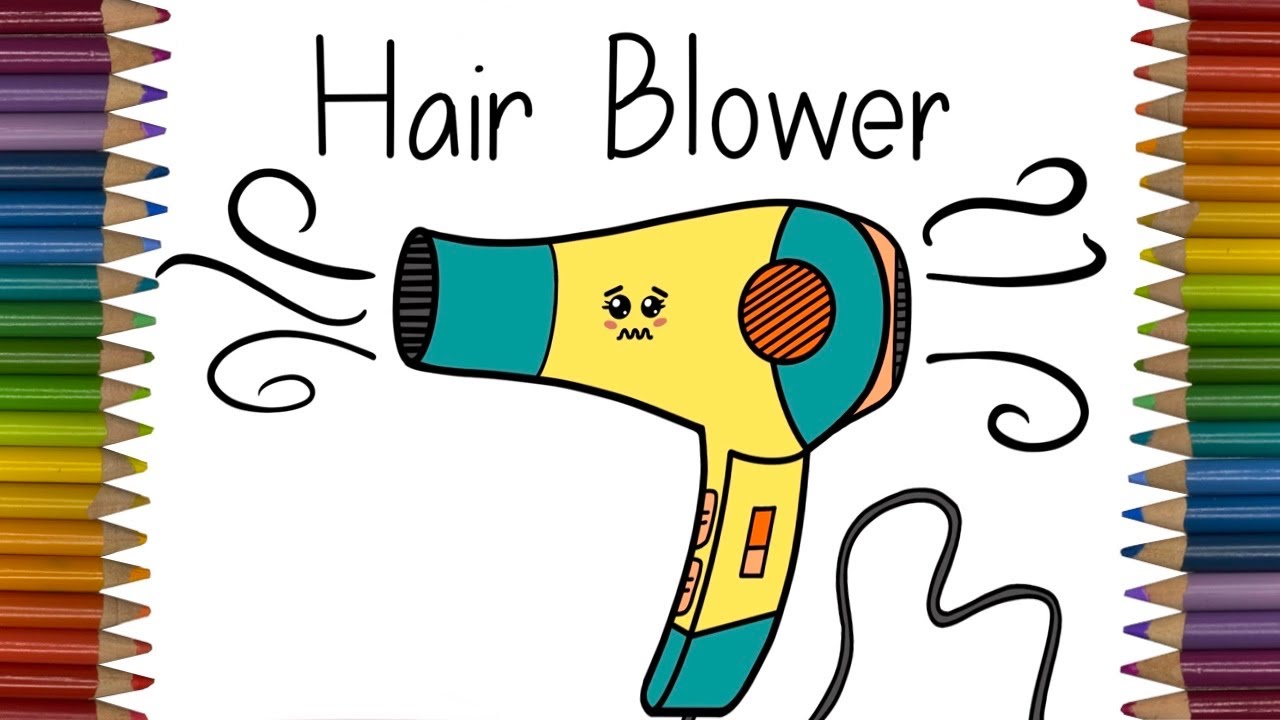 How to Draw a Hair Blower | Easy Drawing Tutorials for Kids by Colours ...