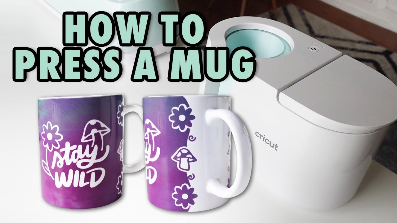 How To Press A Mug With Cricut Mug Press YouTube How To Press A Mug With Cricut Mug Press YouTube
