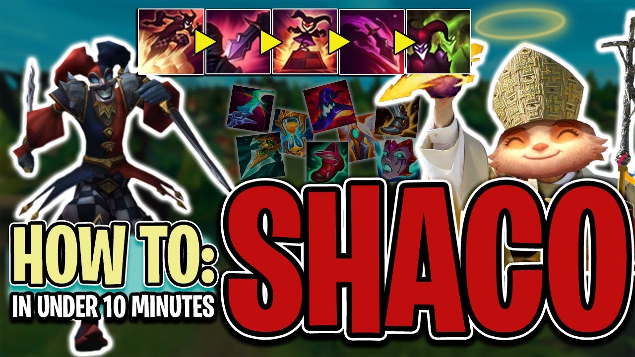How to play Shaco in 10 minutes or less - League of Legends Quick Guide ...