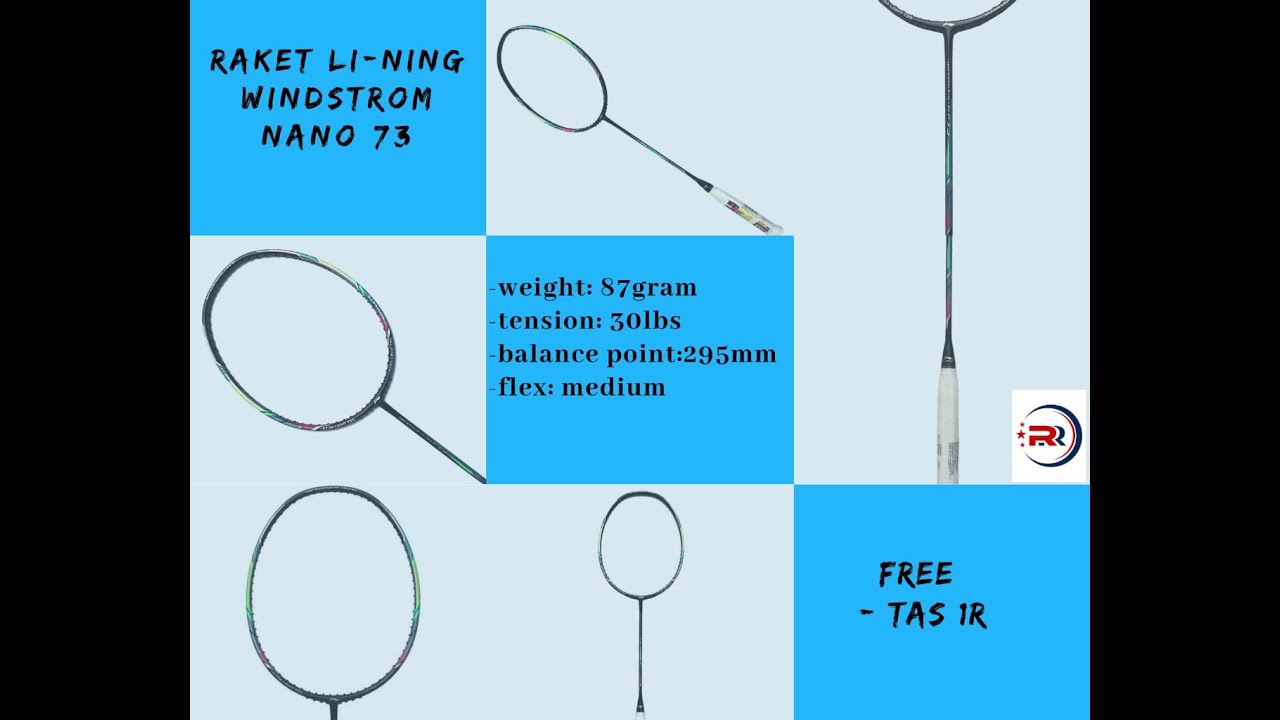 Raket LI-NING WINDSTROM NANO 73 - YouTube