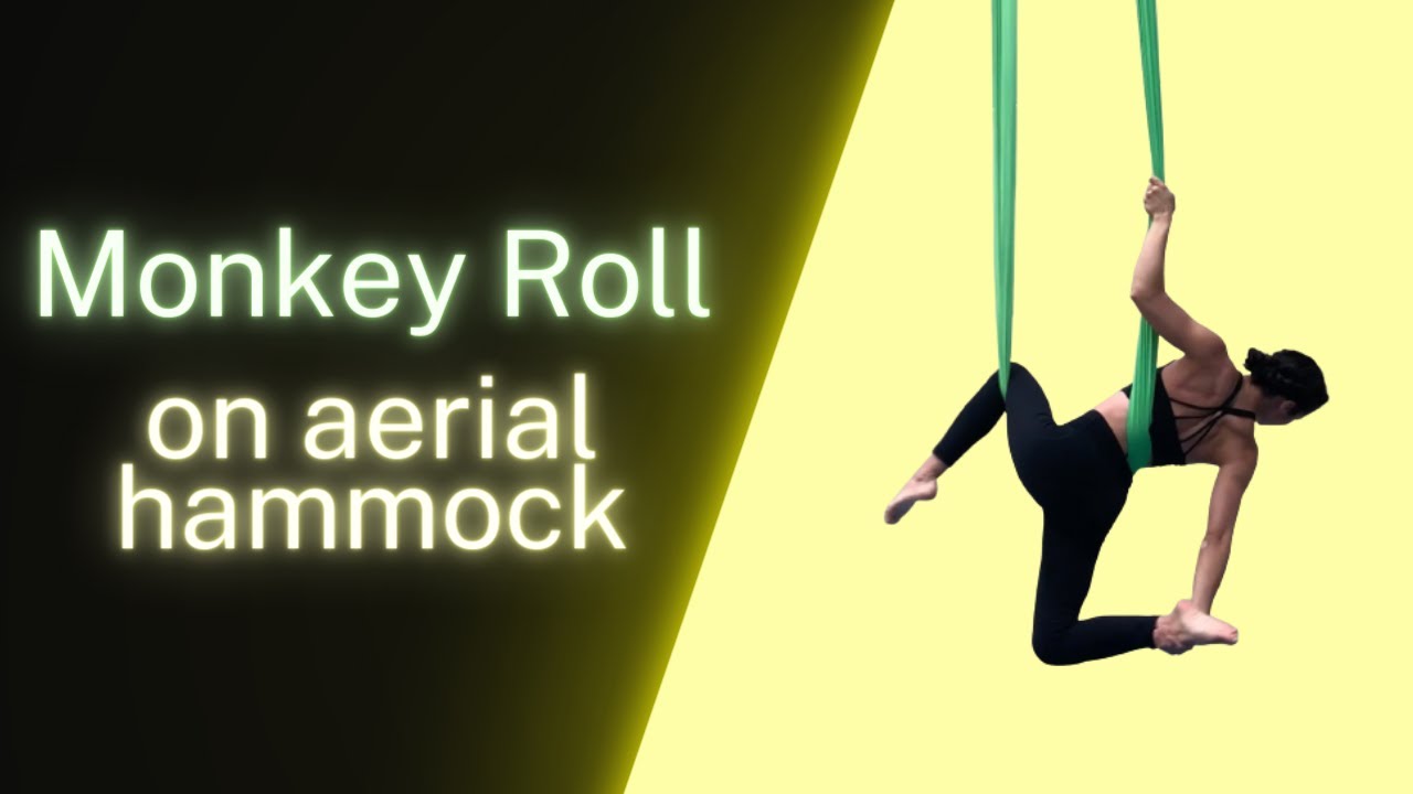 Monkey Roll on Aerial Hammock - YouTube