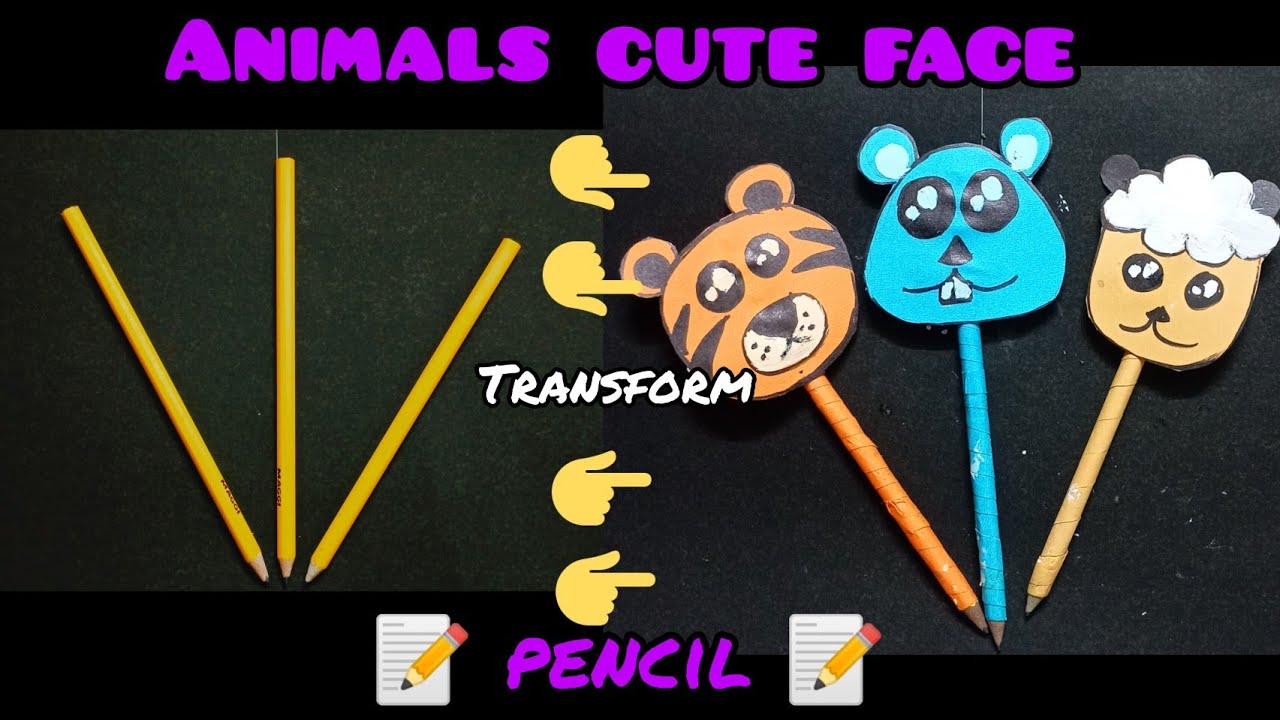 How to decorate pencil ️|Transform simple pencil into animals cute face ...