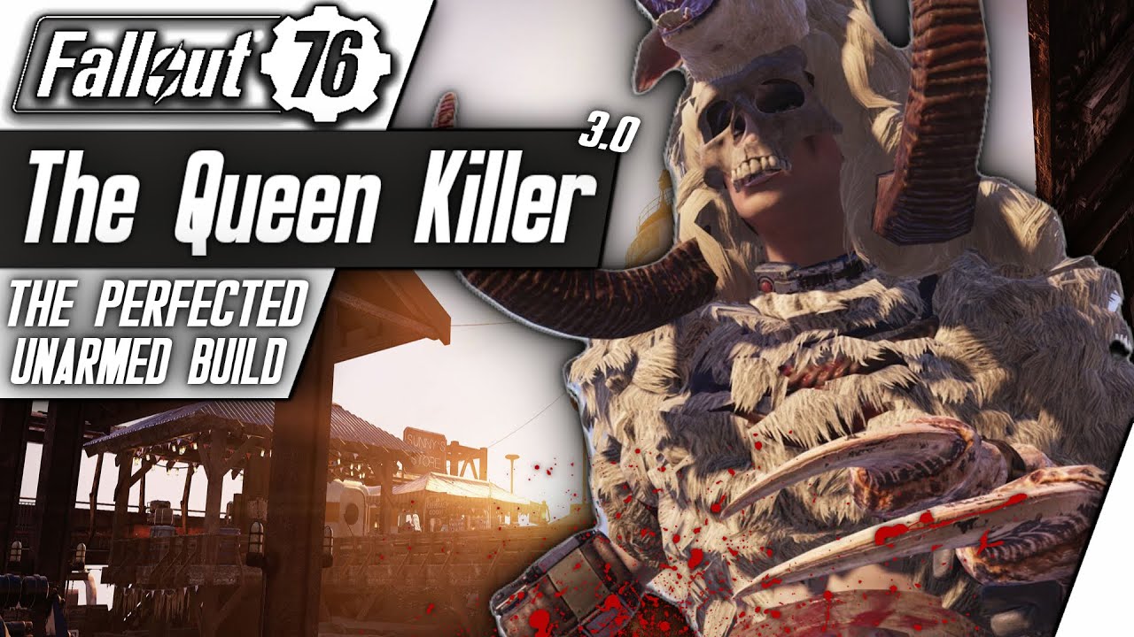 Fallout 76 Builds - The Queen Killer 3.0 - Perfected Bloodied End Game ...