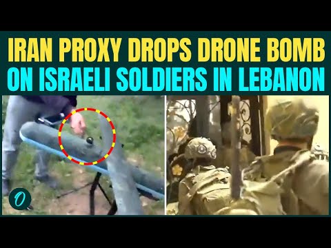 Iran Ally DROPS Drone Bomb on Israeli Troops | Chilling VIDEO Footage Shows Strike In Lebanon