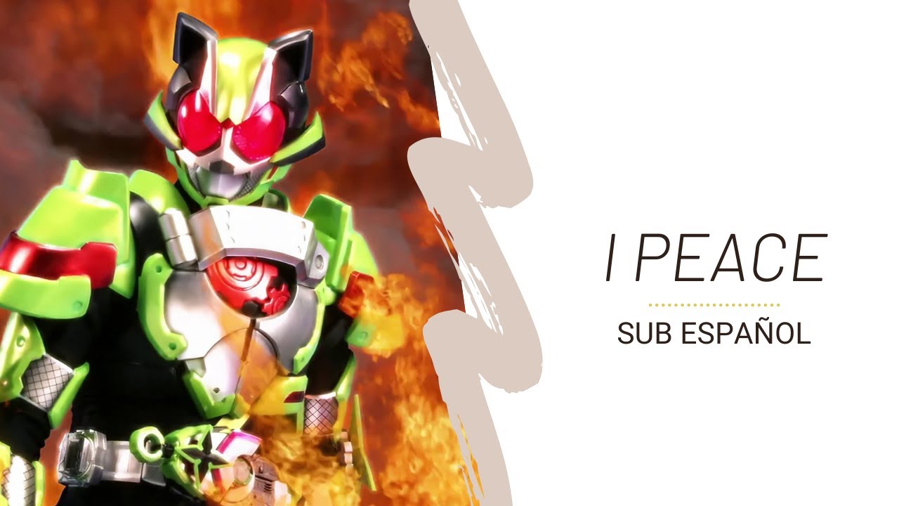 I Peace【Sub Español】// Kamen Rider Geats -Tycoon Character Song- - YouTube