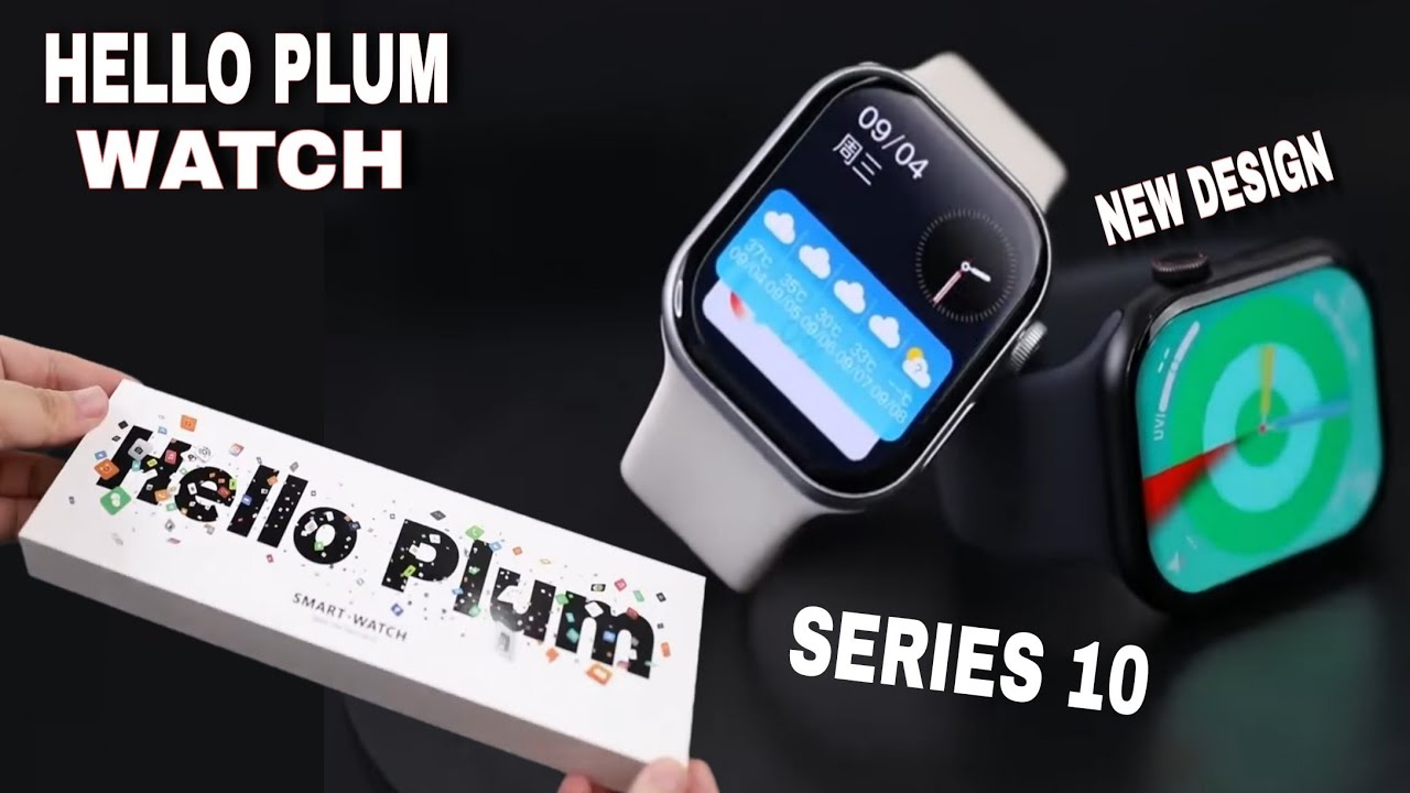 HELLO PLUM SERIES 10 - NOW WITH NEW DESIGN - YouTube