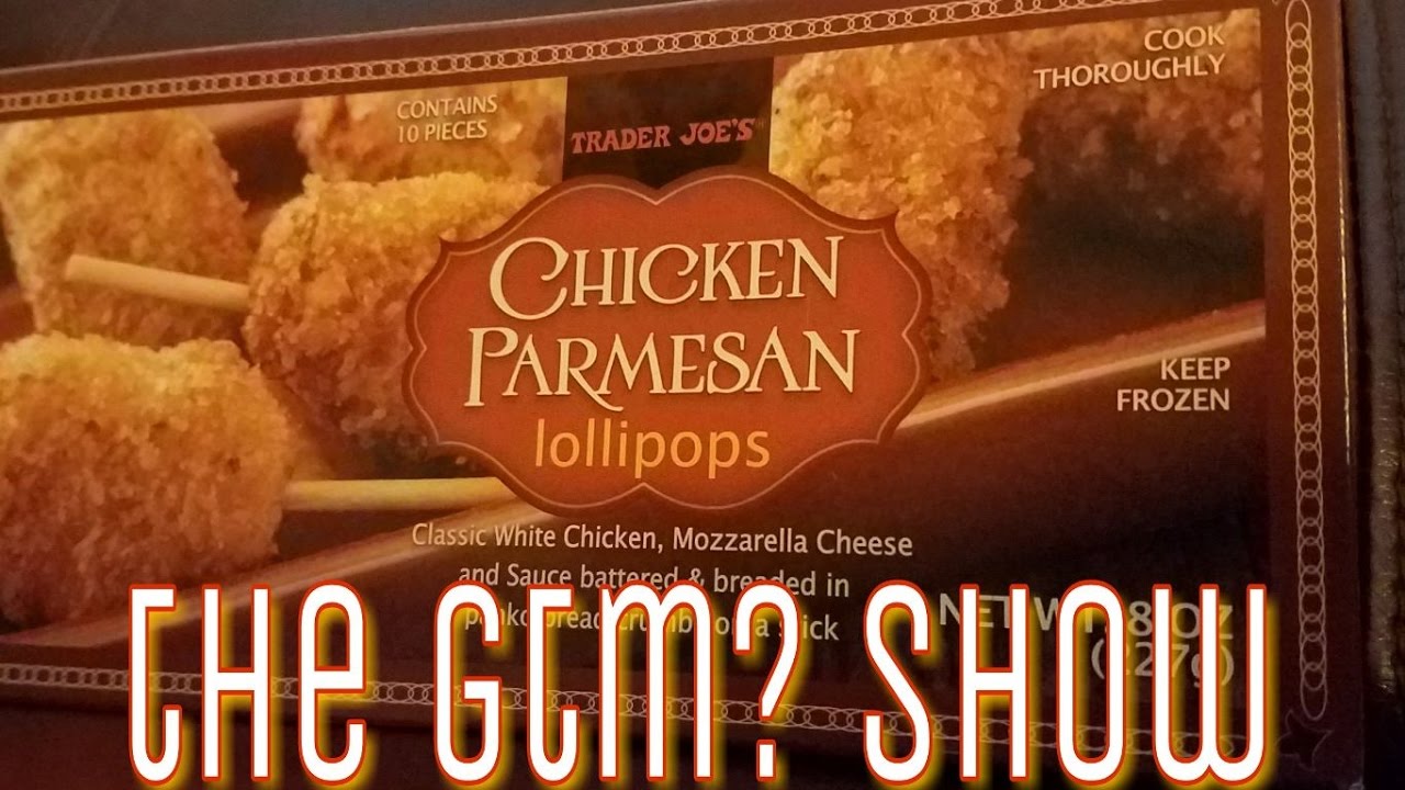 GTM? - Trader Joe's Chicken Parmesan Lollipops - YouTube