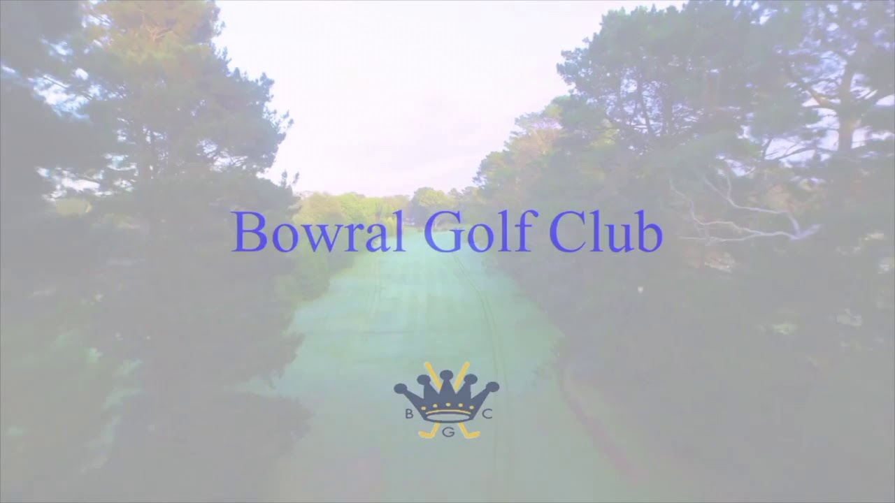 Welcome to Bowral Golf Club - YouTube