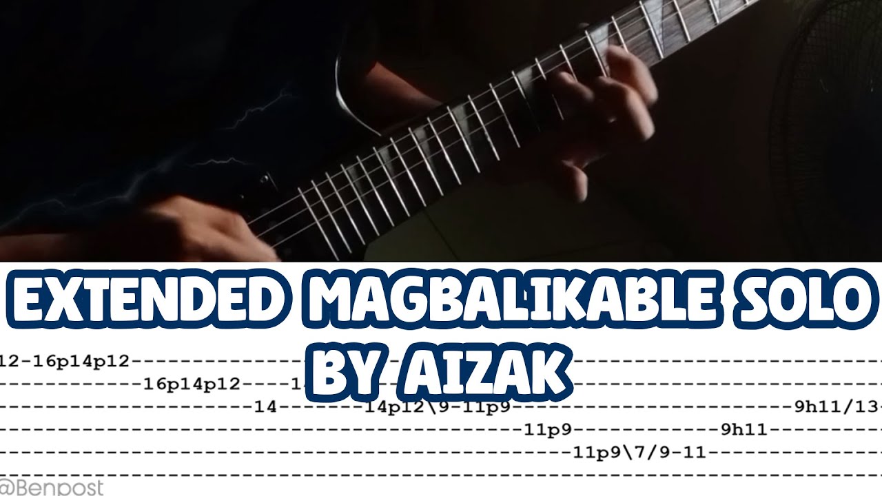 Extended Magbalik Solo by Aizakk's World // Guitar Tabs - YouTube