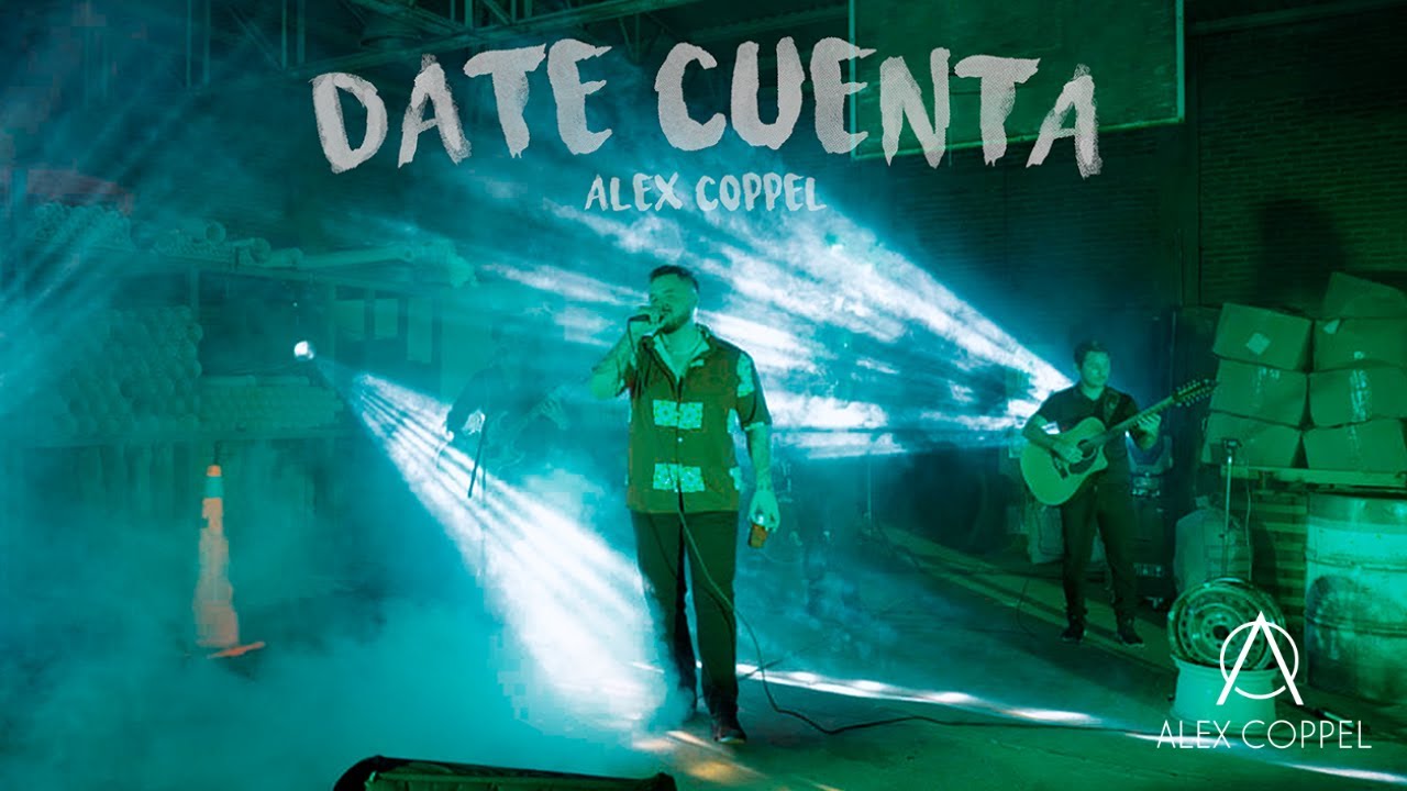 Alex Coppel - Date Cuenta (Video Oficial) - YouTube
