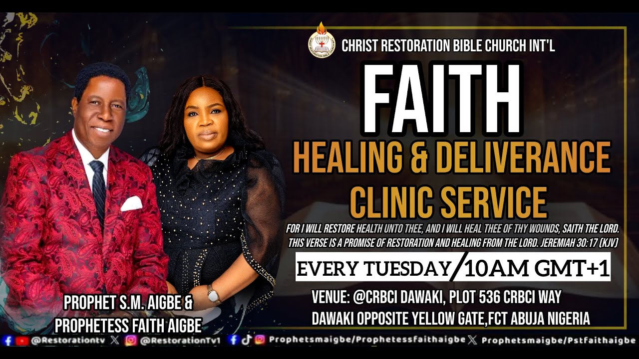 FAITH CLINIC : HEALING & DELIVERANCE SERVICE WITH PROPHET S.M ...