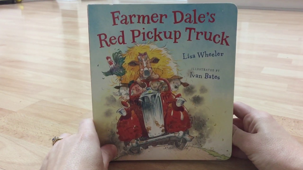 Farmer Dale’s Red Pickup Truck [read aloud by Silly Santiber] - YouTube