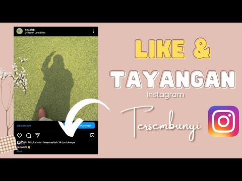 CARA MENYEMBUNYIKAN JUMLAH SUKA DAN TAYANGAN DI POSTINGAN INSTAGRAM🌻 || Tutorial Instagram