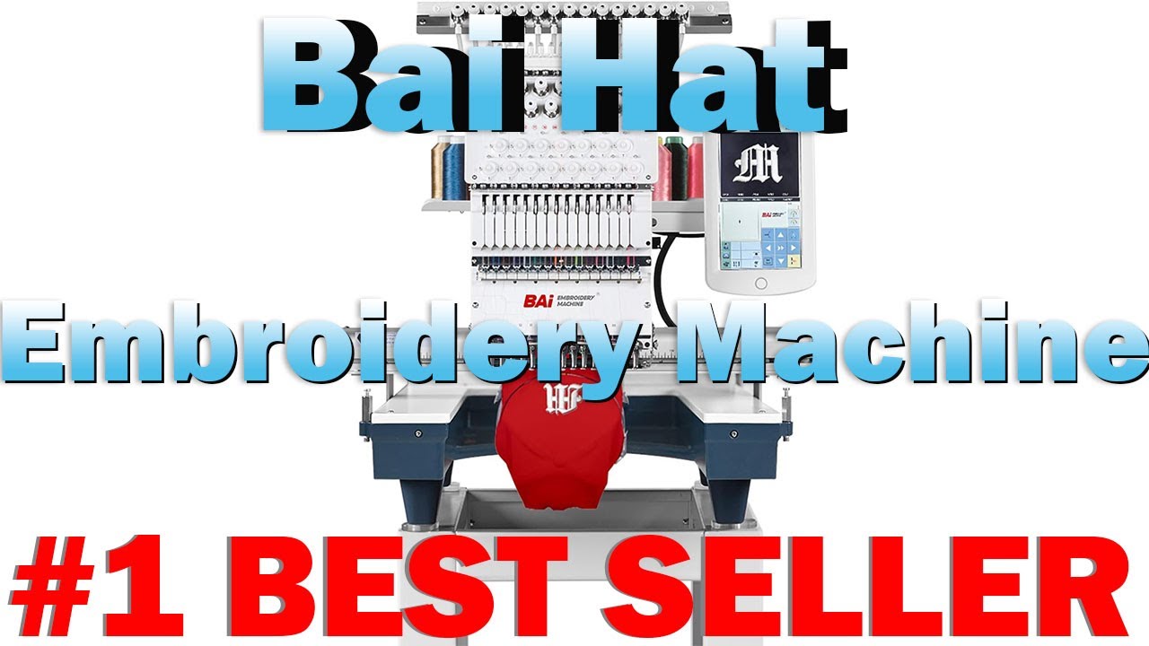 Bai Hat Embroidery Machine Computerized (B09NPWC1NT) - YouTube