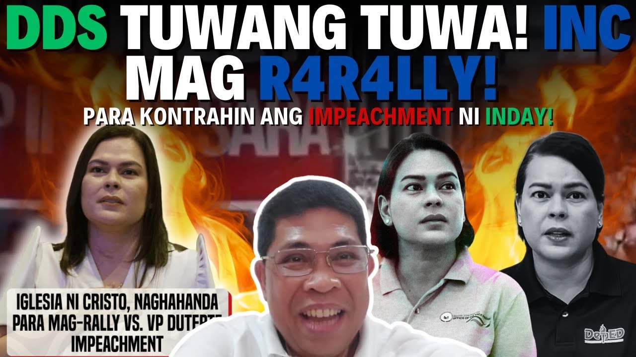 DDS TUWANG TUWA! INC MAG R4R4LLY! PARA KONTRAHIN ANG IPEACHMENT NI ...