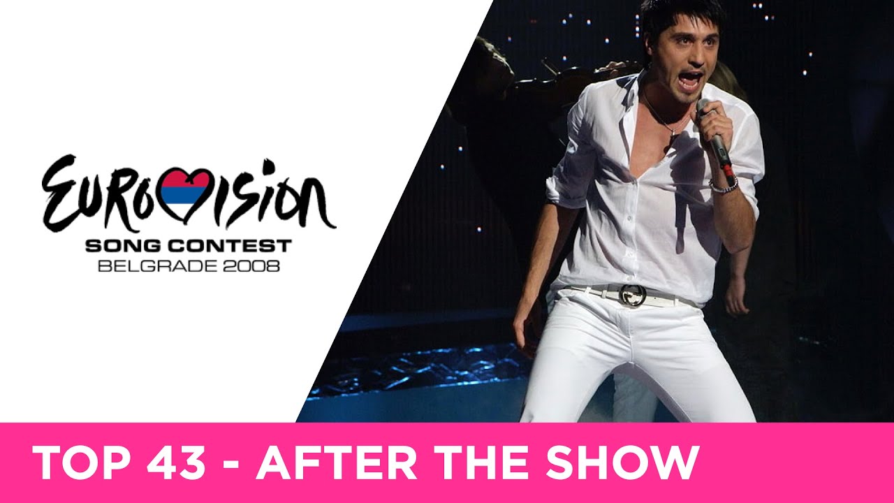 Eurovision 2008: TOP 43 (After The Show) - YouTube