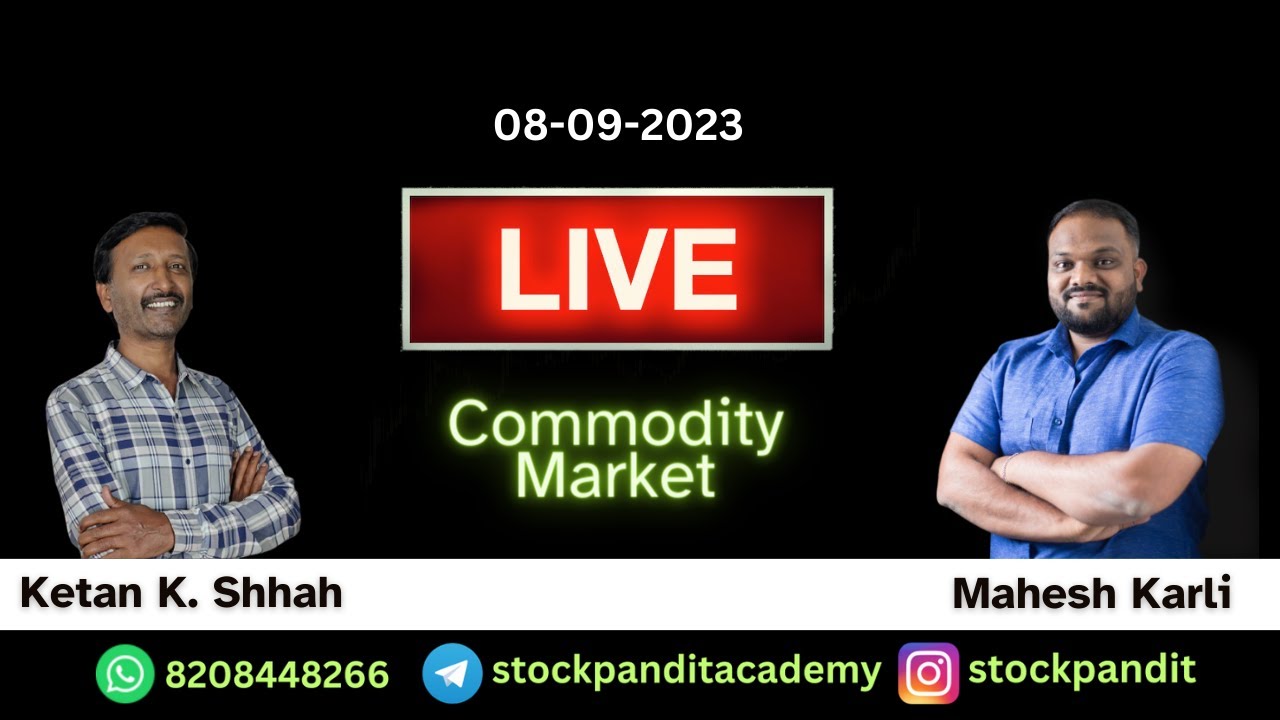 Todays commodity market live update 08-09-2023 - YouTube