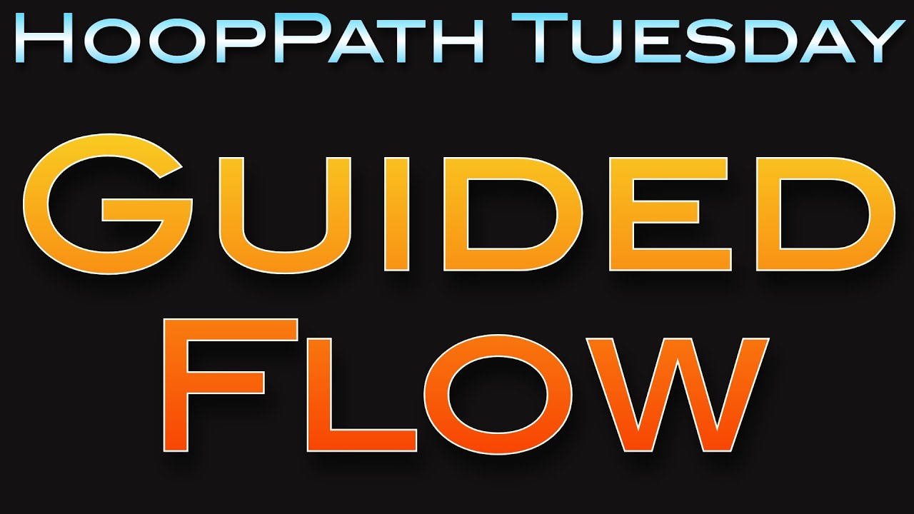 "Guided Flow" HoopPath Tuesday - YouTube