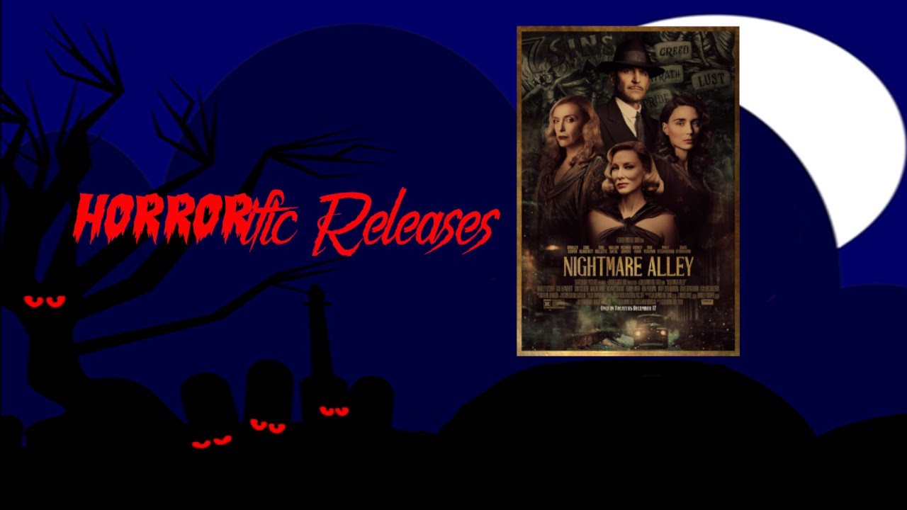 HORRORific Releases Nightmare Alley - YouTube