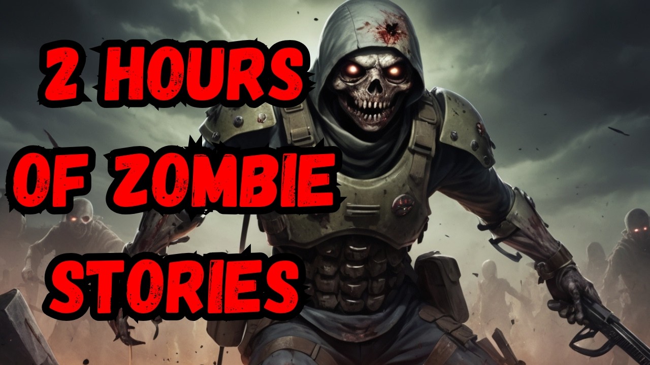 2 Hours of Zombie Stories - YouTube