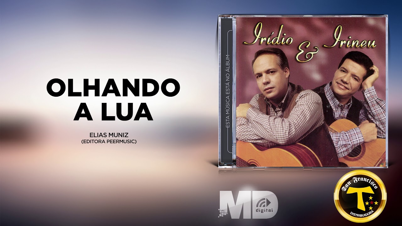 Irídio e Irineu - Olhando a Lua - YouTube