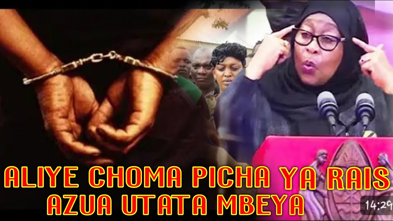 KIJANA ALIE CHOMA PICHA YA RAISI MBEYA AZUA UTATA KWA MAWAKILI - YouTube