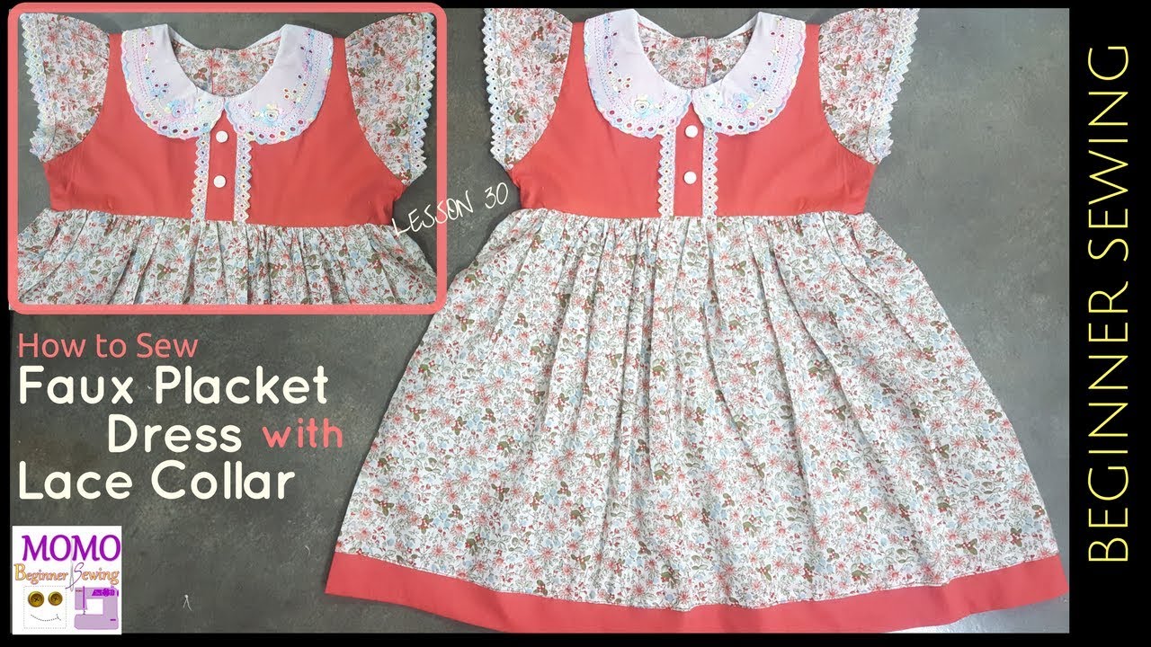 How to Sew: Faux Placket Dress - Beginners Sewing Lesson 30 - YouTube