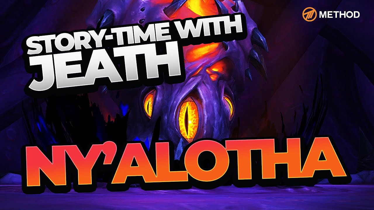 The Story of the Ny'alotha Bosses | Story-time with Jeath | Method ...