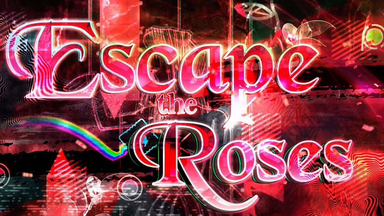 "Escape the Roses" 100% [Demon] by Pejuirange / Geometry Dash - YouTube