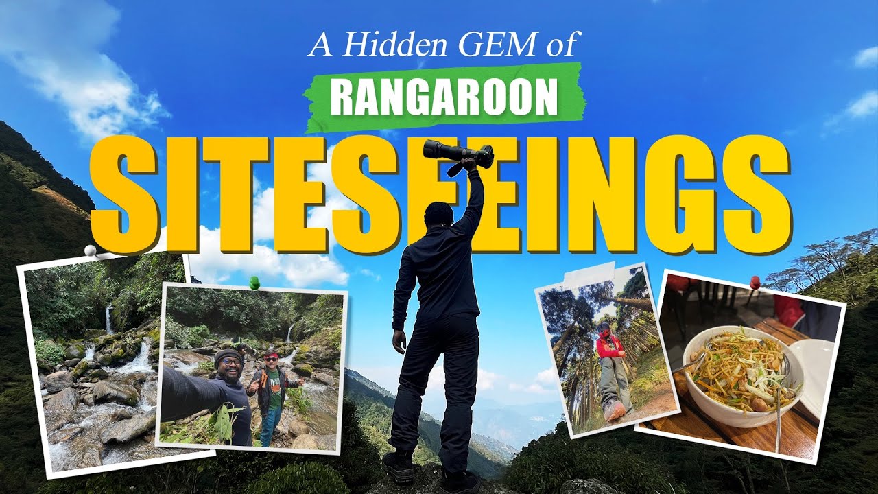Exploring a Hidden GEM of RANGAROON | Sightseeing | Offbeat Darjeeling ...