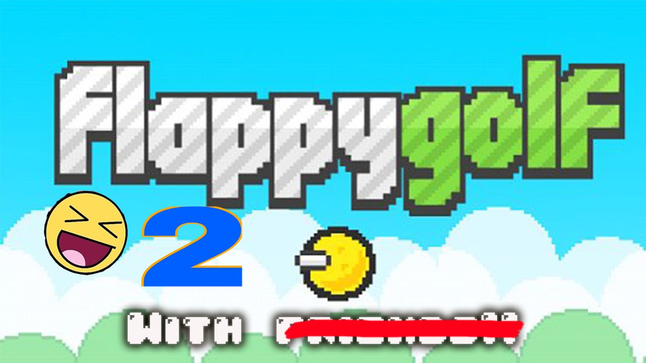 Flappy Golf .1. - YouTube