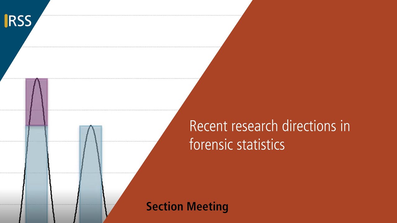 Recent research directions in forensic statistics - YouTube