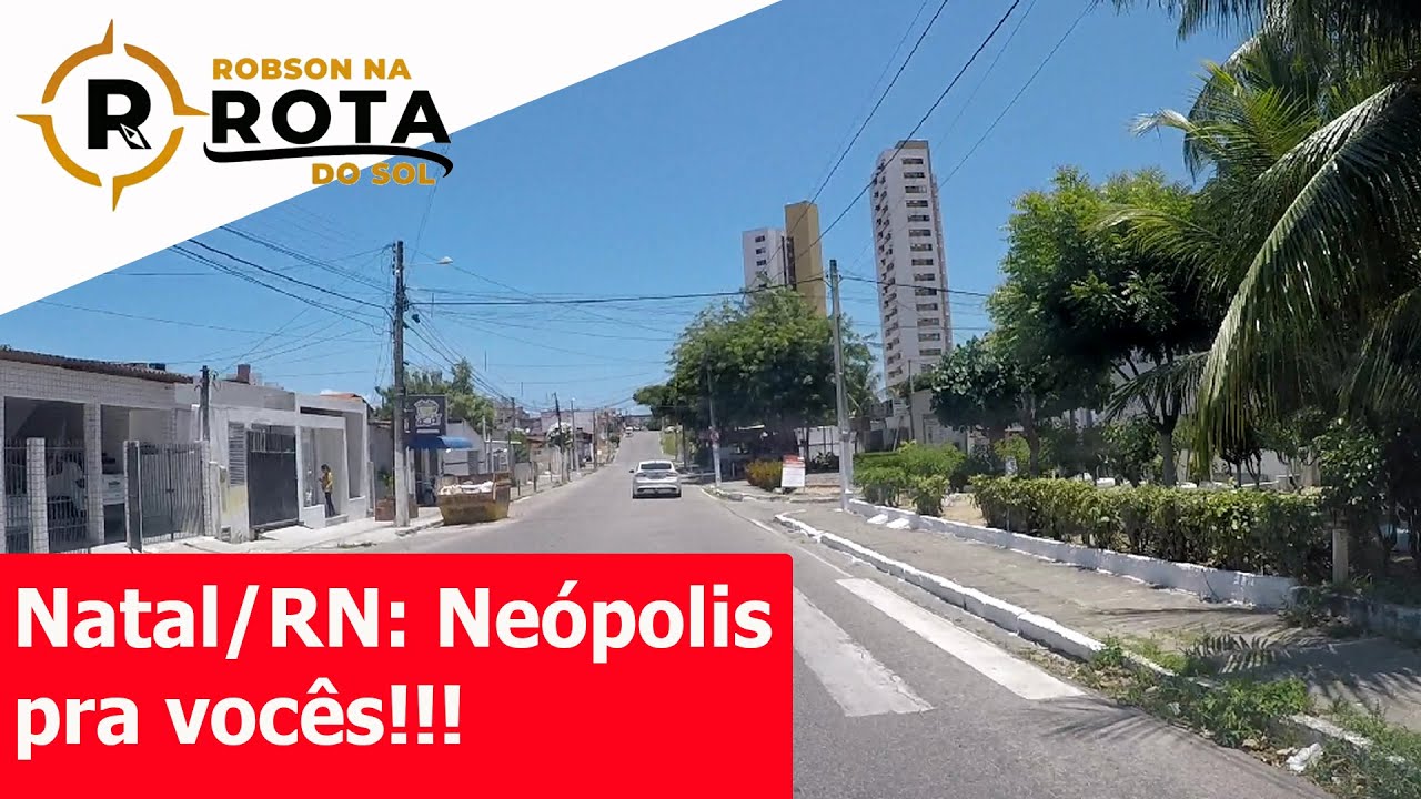 Bairro de Neópolis - Natal RN - YouTube