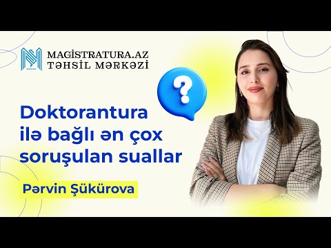 Doktorantura imtahanı ilə bağlı ən çox soruşulan suallar