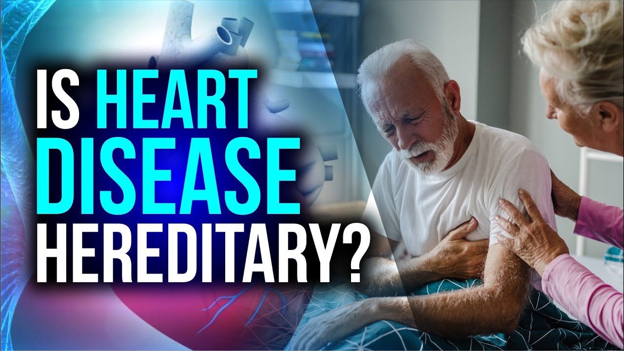 Is Heart Disease Hereditary? What Are The Risk Factors of Heart Disease ...
