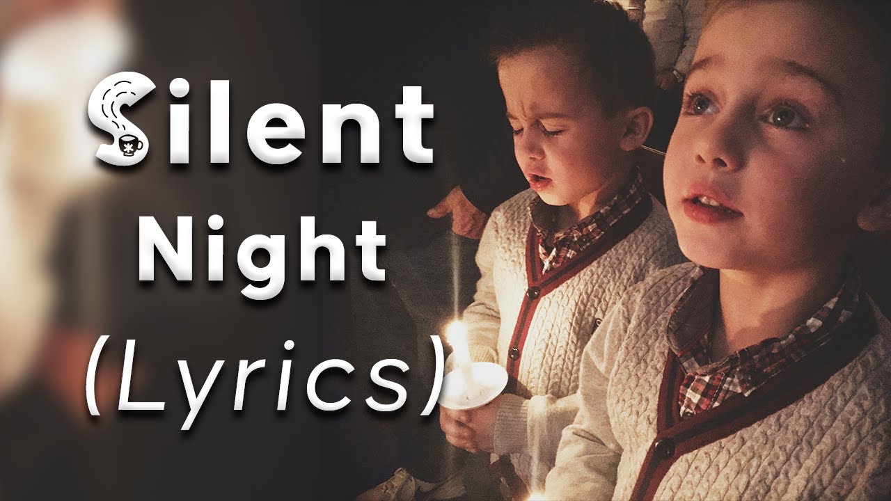 Silent Night | Christmas Song 🎄 (with Lyrics) - YouTube
